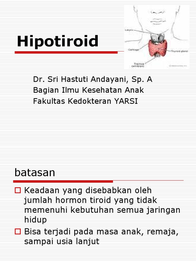 Hipotiroid dan Hipertiroid Anak | PDF | Kesehatan Holistik