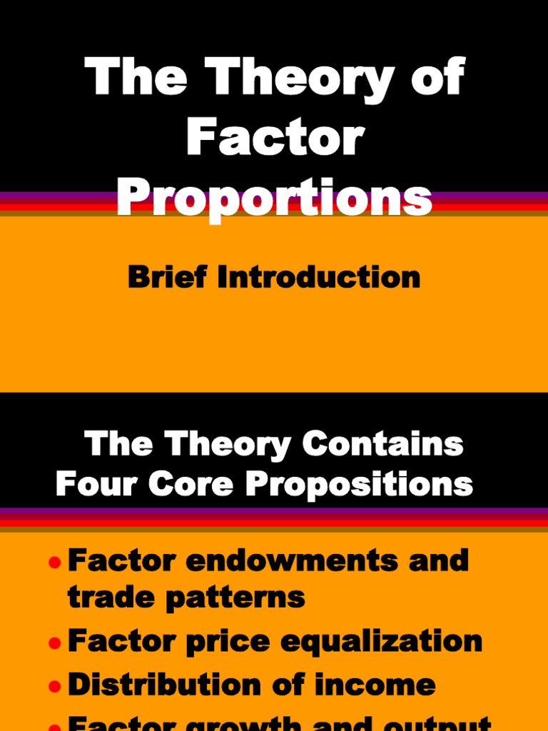 Factor Proportion Theory | PDF | Capital Intensity | Labour Economics