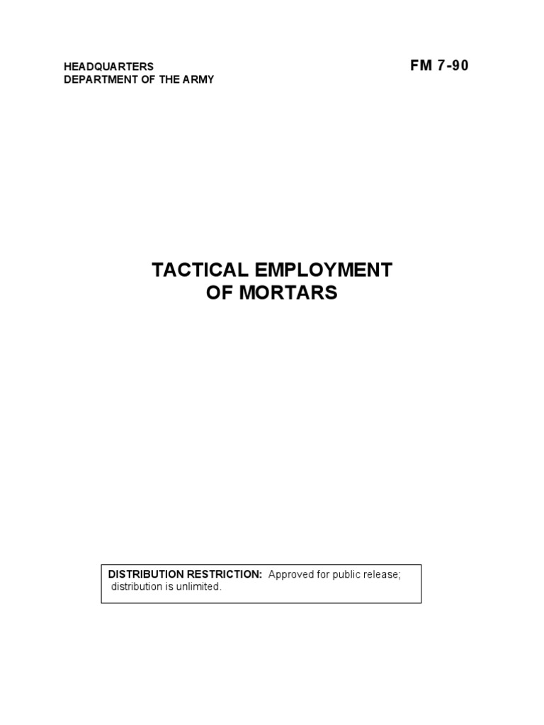 FM 7-90 Tactical Employment of Mortars | PDF | Battalion | Company ...
