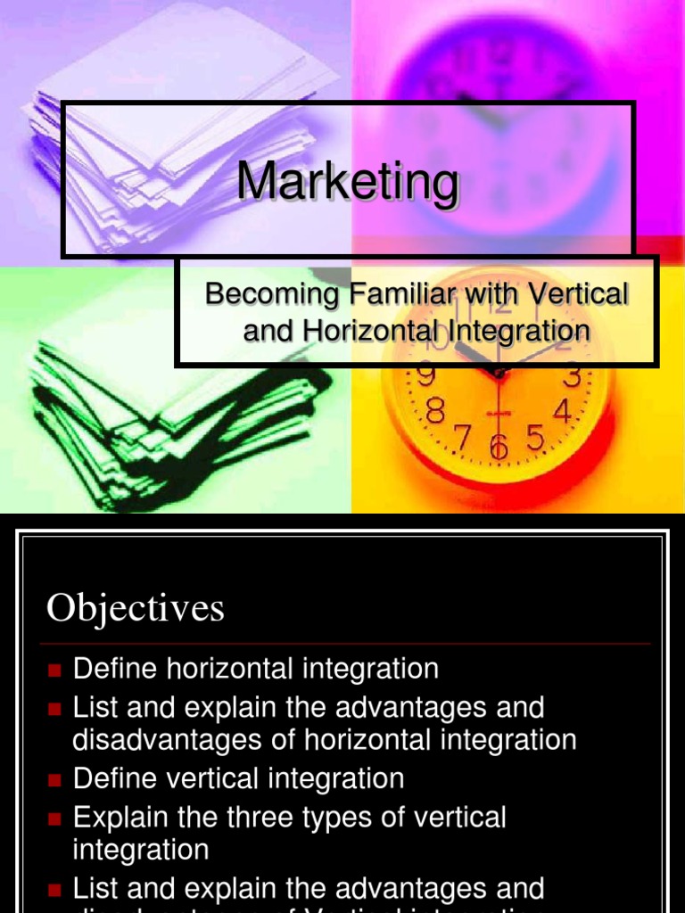 Vertical and Horizontal Integration | PDF | Monopoly | Business Economics