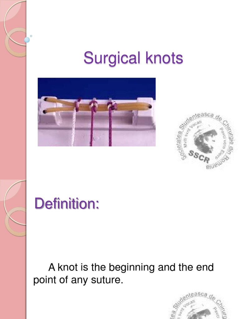 Knots | PDF | Knot | Surgical Suture