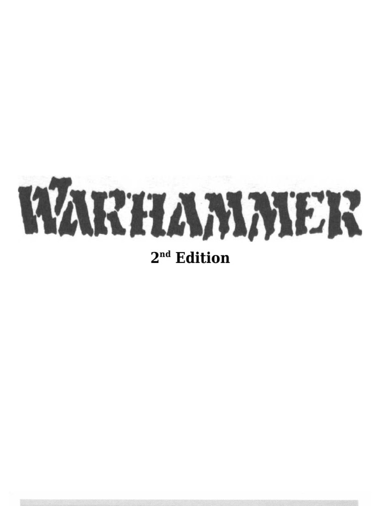 Warhammer Fantasy Battle 2nd Edition Compilation | PDF