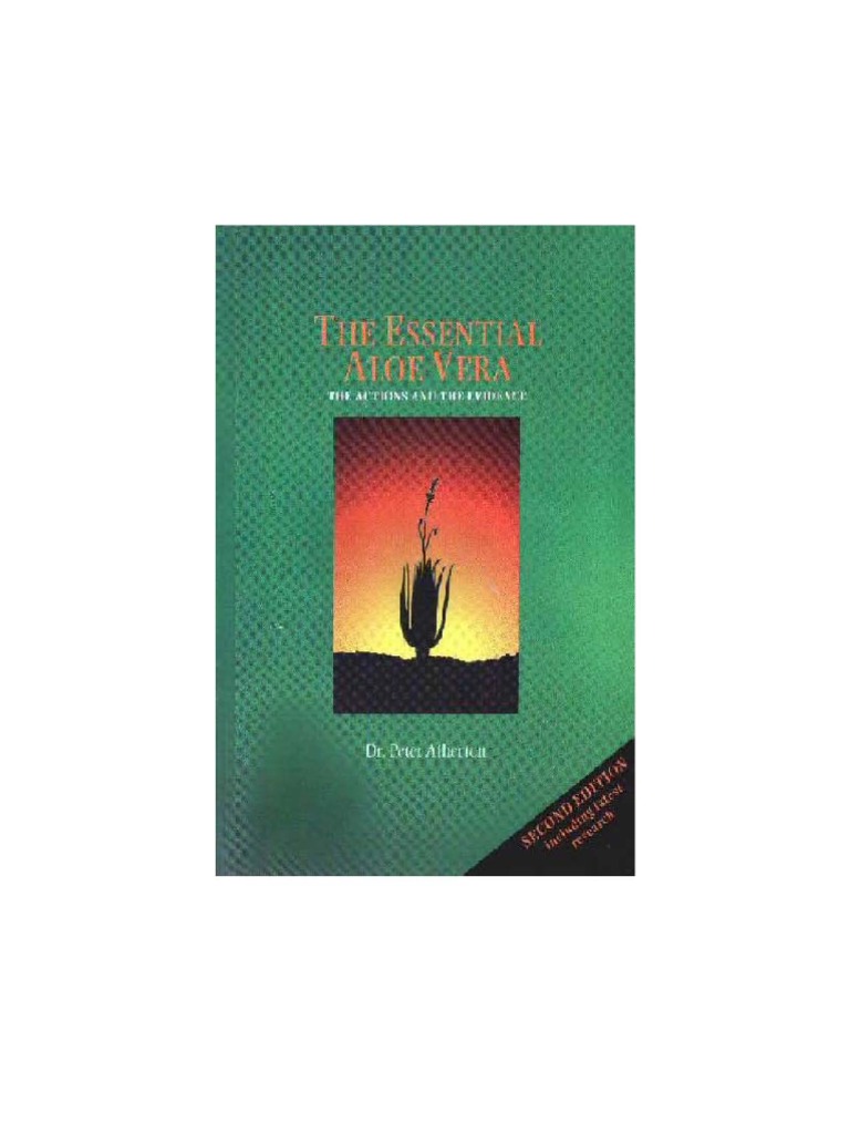 The Essential Alo Ever A | PDF | Vitamin | Immune System