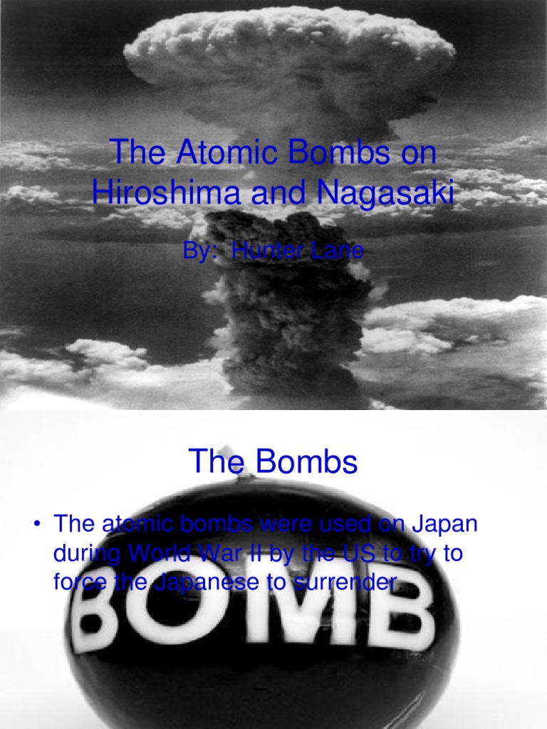 The Atomic Bombs On Hiroshima and Nagasaki | Download Free PDF | Atomic ...