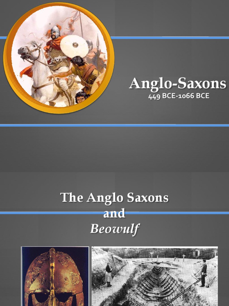 Anglo-Saxons: 449 BCE-1066 BCE | PDF | Anglo Saxons | Beowulf