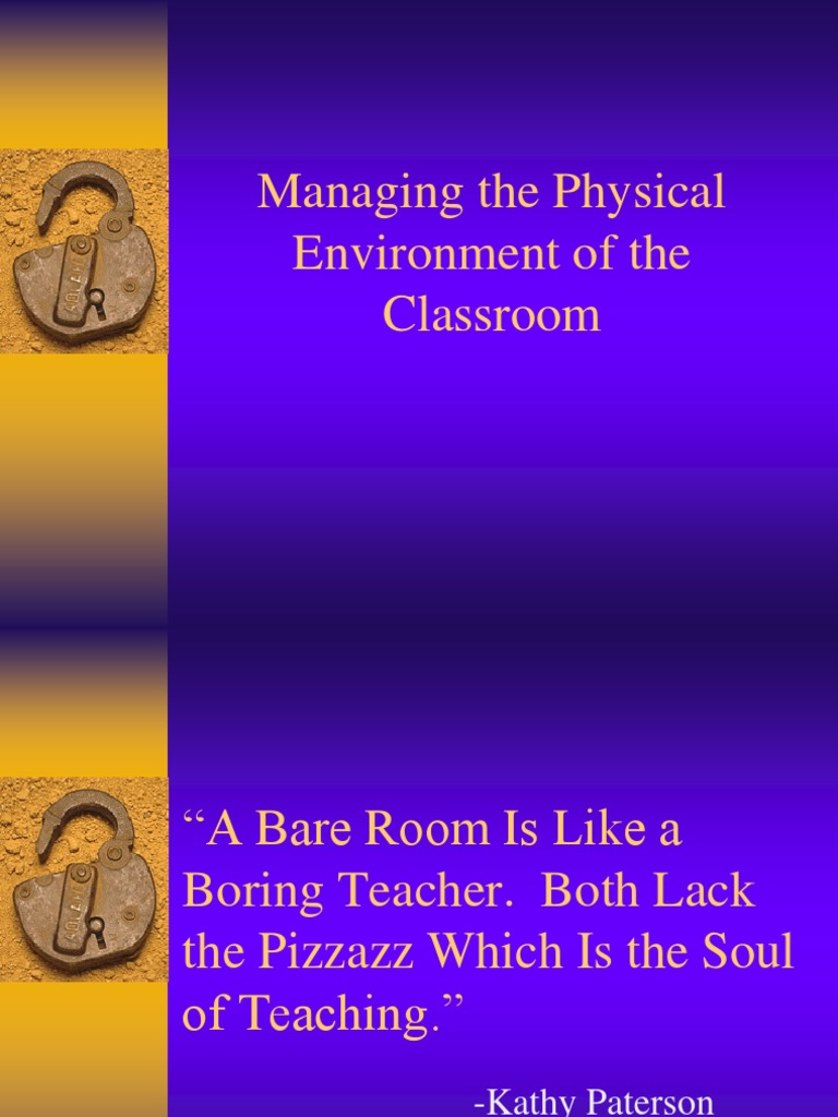 Managing The Physical Environment of The Classroom | PDF | Classroom ...