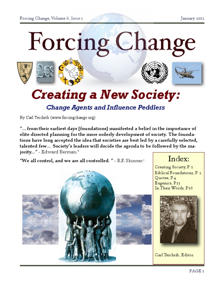 Carl Teichrib - Forcing Change - Creataing A New Society (Jan 2012 ... Carl Teichrib - Forcing Change - Creataing A New Society (Jan 2012 ...
