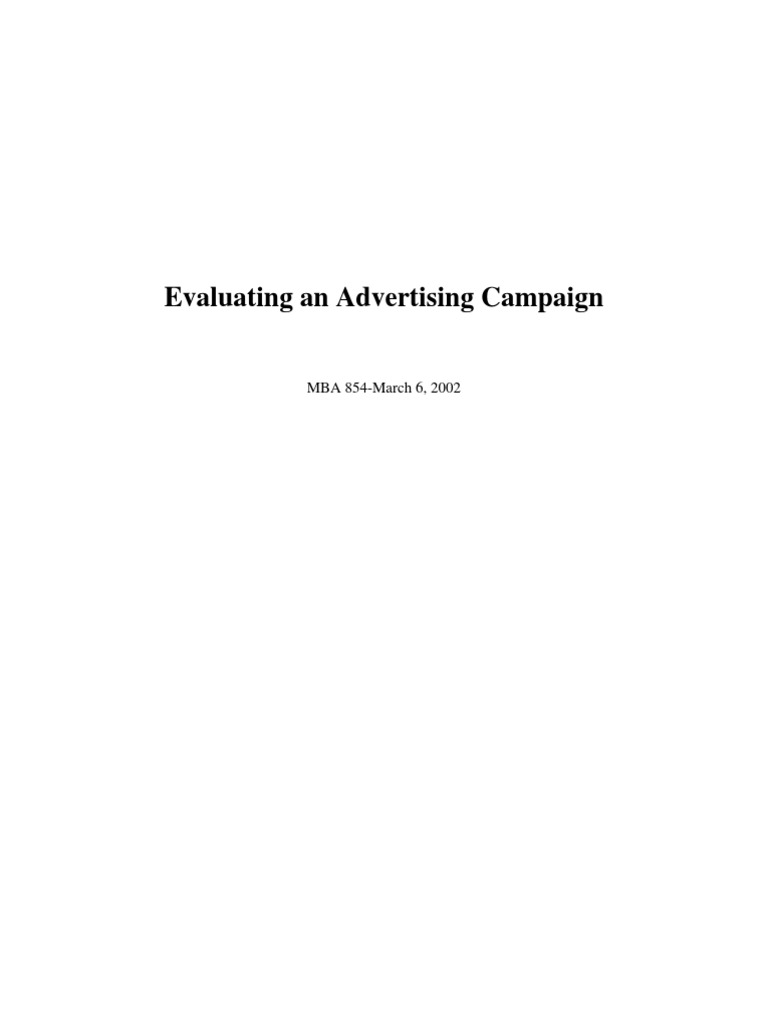 Evaluating An Advertising Campaign: MBA 854-March 6, 2002 | PDF ...