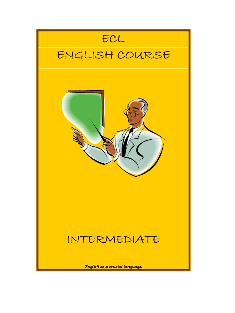 Intermediate Book Ecl English Course | PDF | Semiotics | Syntactic ...
