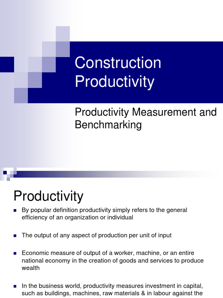 Construction Productivity | PDF | Output (Economics) | Economic Growth