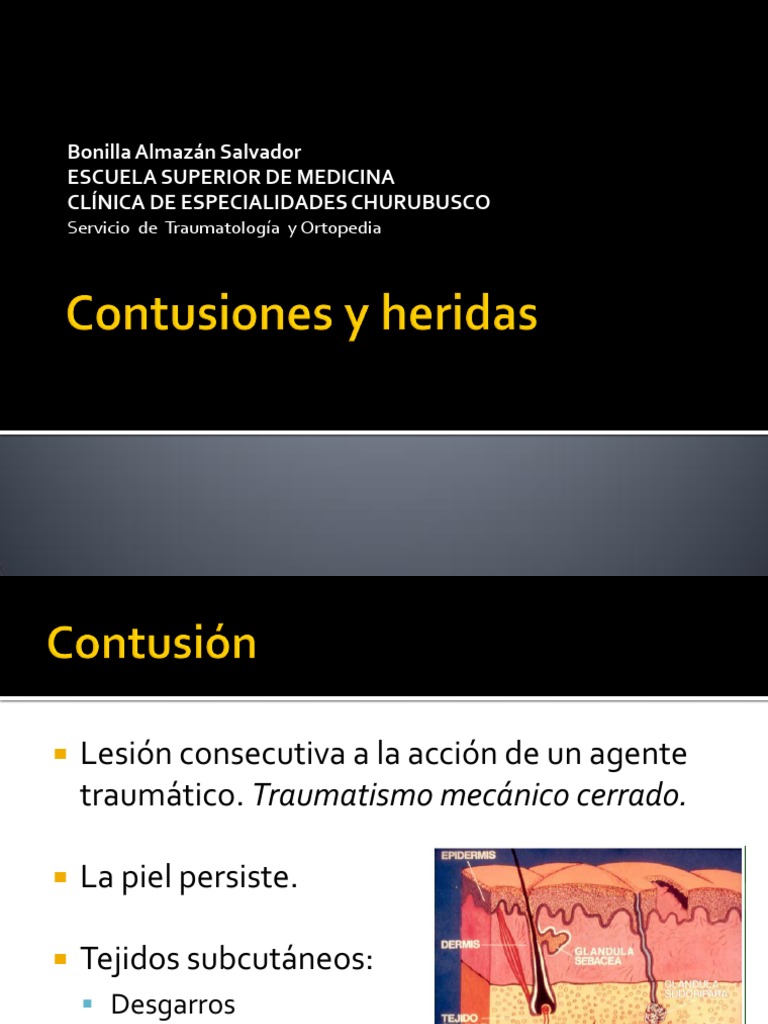 Contusiones y Heridas Salvador | PDF | Traumatologia | Epidermis