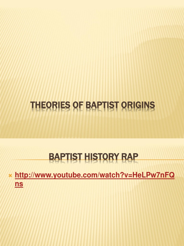 Theories of Baptist Origins | PDF | Baptists | Anabaptism