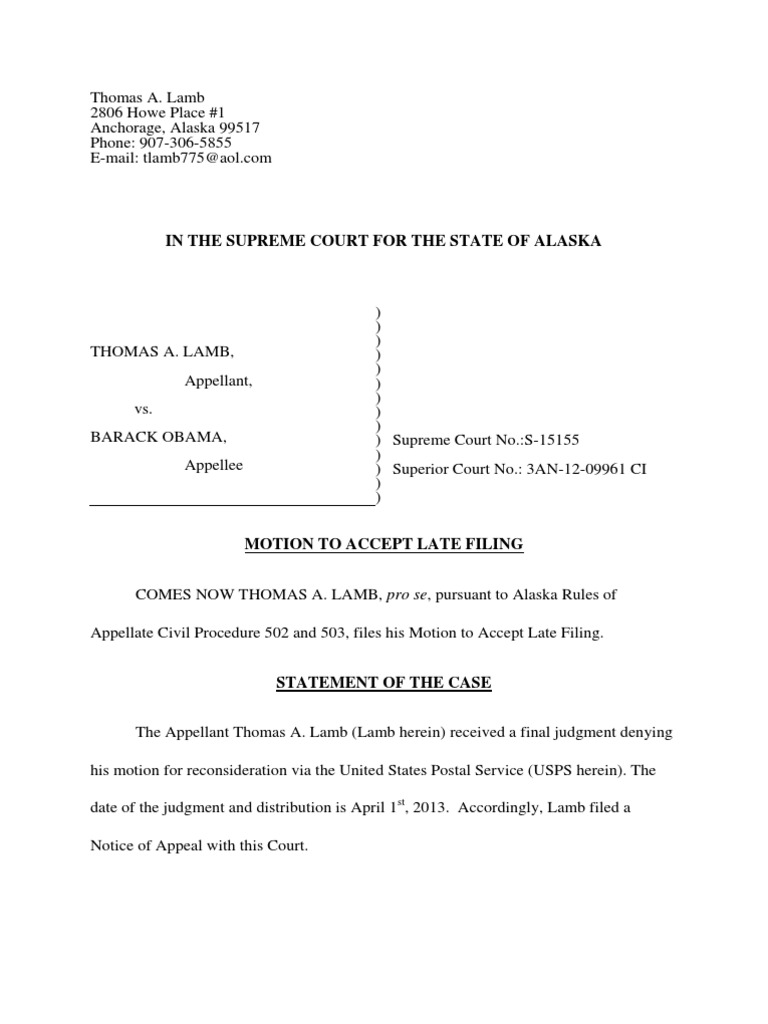 Motion to Accept Late Filing #Alaska Supreme Court Lamb vs, Obama S ...