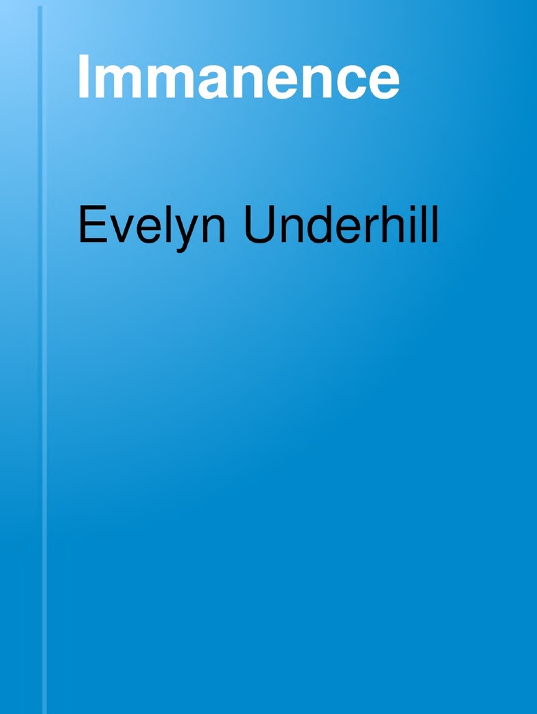 Evelyn Underhill - 1910 Immanence | PDF | Public Domain | Google Books