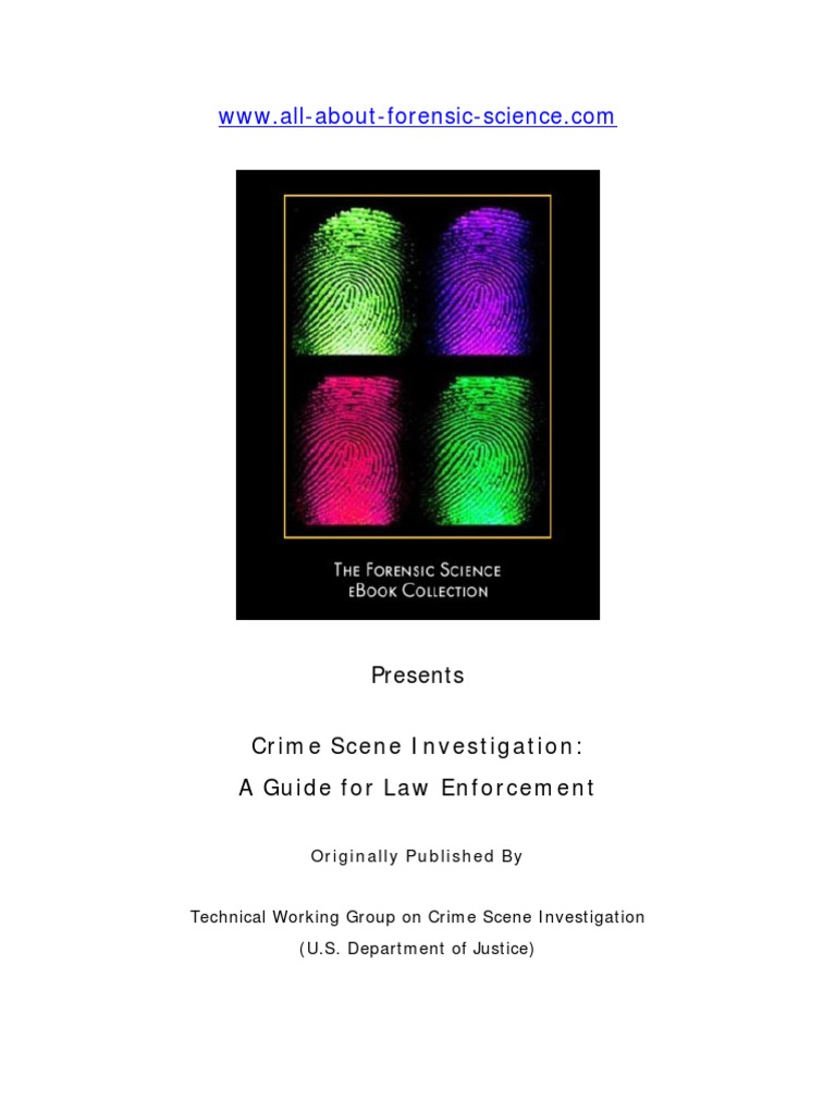Crime Scene Investigation: A Guide For Law Enforcement | PDF | Crime ...