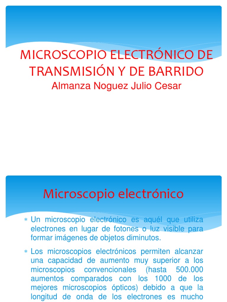 MICROSCOPIO ELECTRÓNICO DE TRANSMISIÓN Y DE BARRIDO (Autoguardado) | PDF | Microscopio de ...
