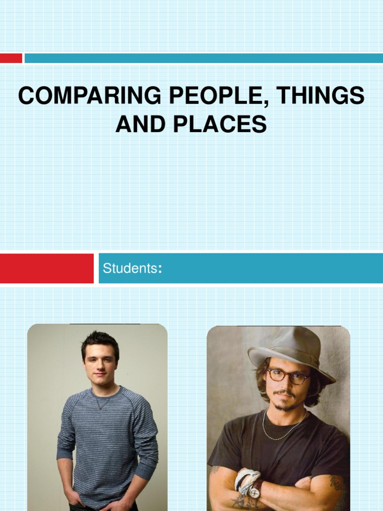 Comparing People, Things and Places | PDF
