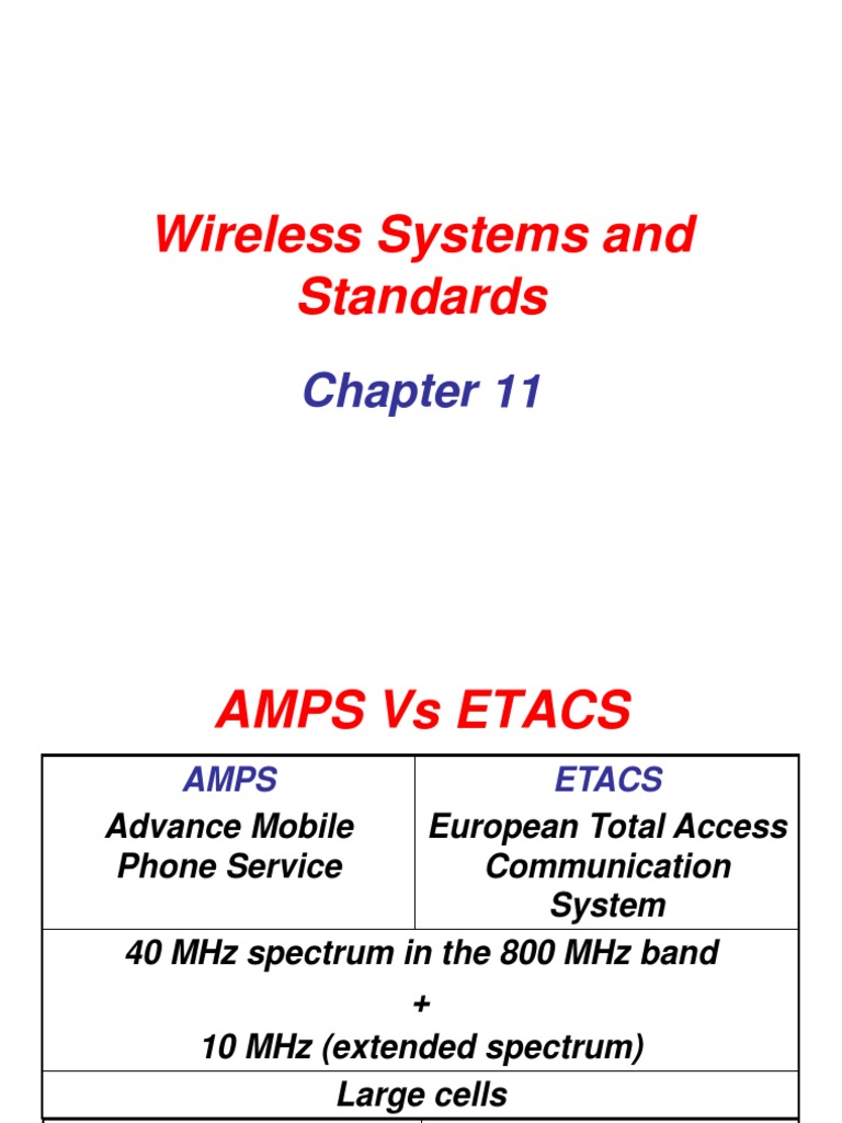 Comparing First Generation Cellular Technologies: An Overview of the AMPS and ETACS Standards ...