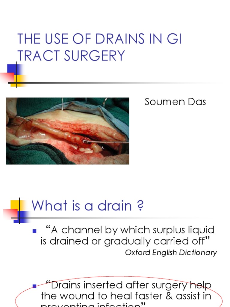 Role of Drains in Gi Tract Surgery | PDF | Gastroenterology | Health ...