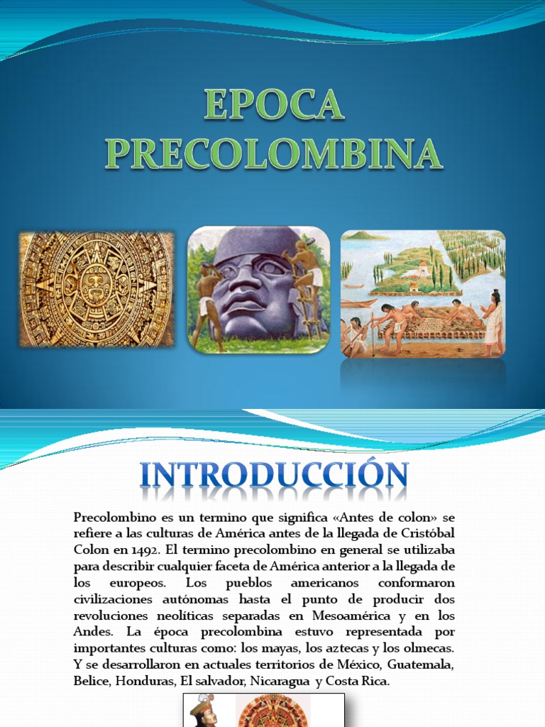 (00)EPOCA PRECOLOMBINA.ppt | Pirámide | Época precolombina