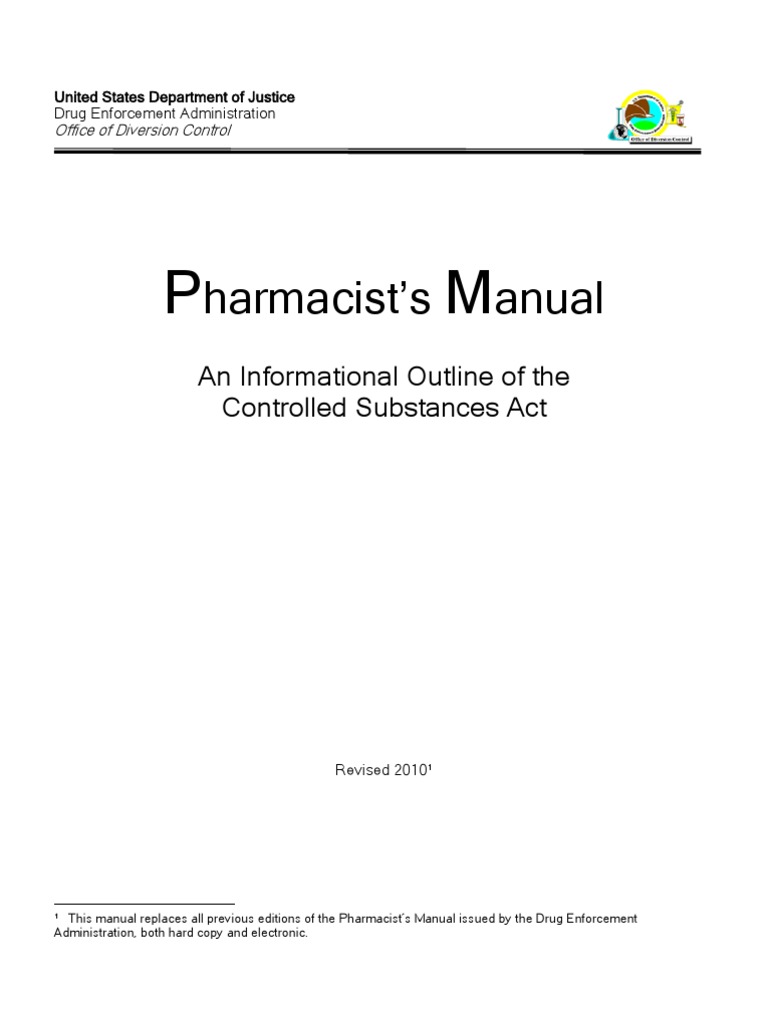 Pharmacist's Manual - An Information Outline of The Controlled ...