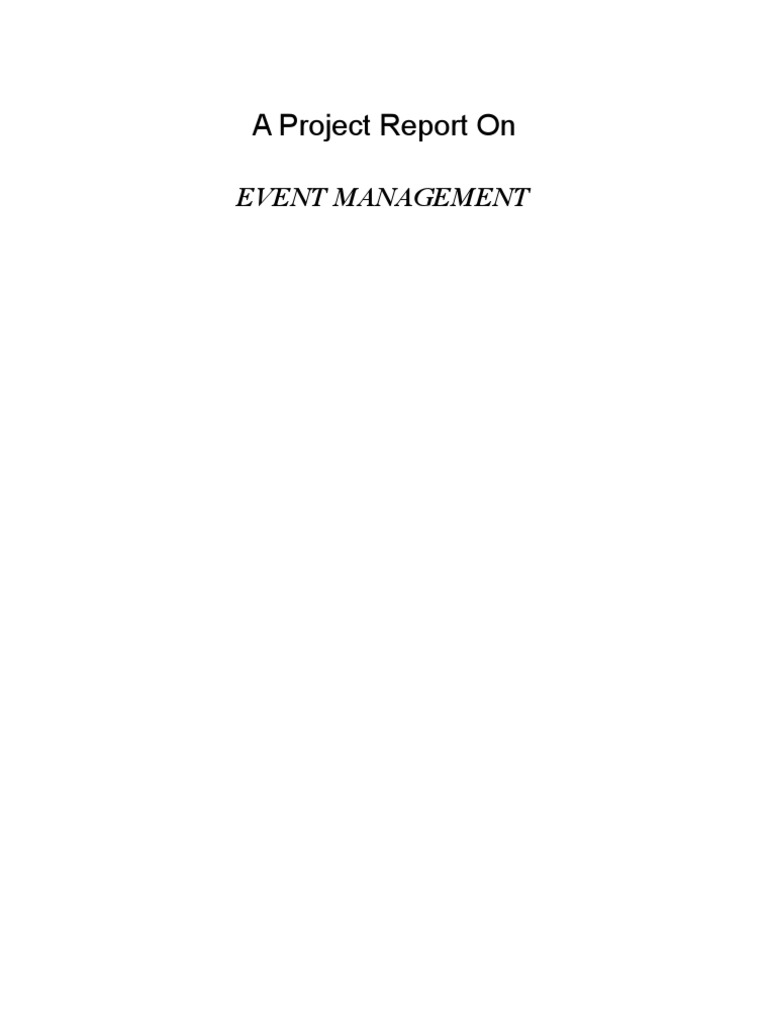 Project Report On Event Management | PDF | Target Audience | Logistics