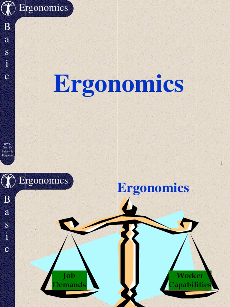 Ergo Basic Prin Slides | PDF | Human Factors And Ergonomics | Labour