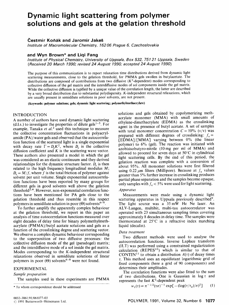 Dynamic Light Scattering From Polymer Solutions and Gels at The ...