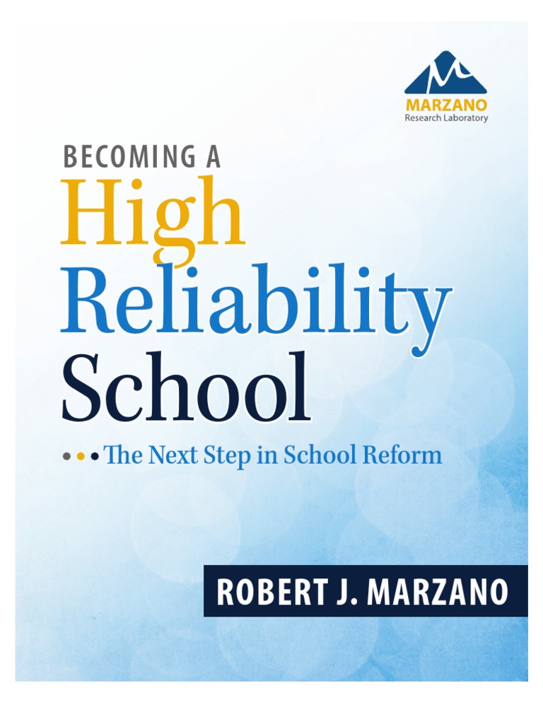 Marzano Becoming A High Reliability School PDF 051613 | PDF ...