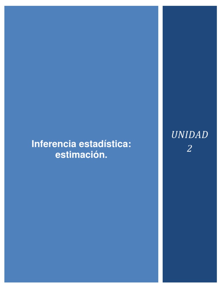Unidad 2 | PDF | Estimador | Muestreo (Estadísticas)