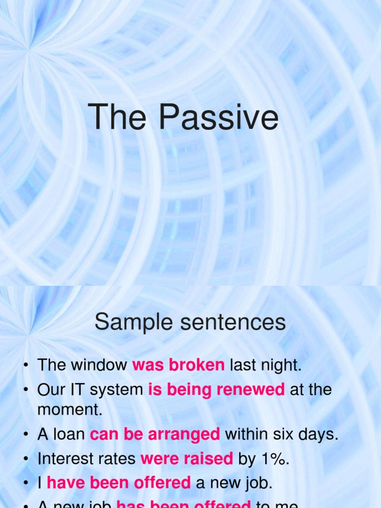 The Passive Voice: Forms, Uses and Examples | PDF | Verb | Linguistic ...