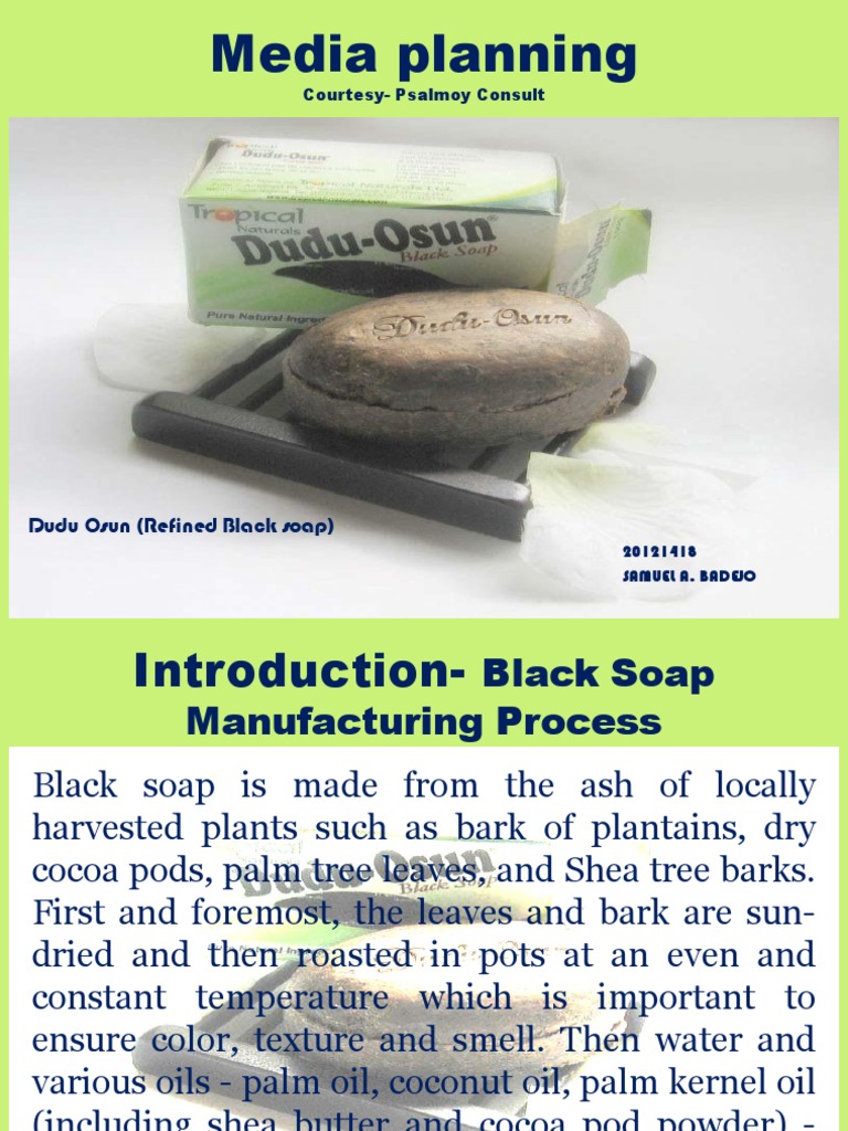 Dudu Osun Black Soap Overview | PDF | Soap | Advertising