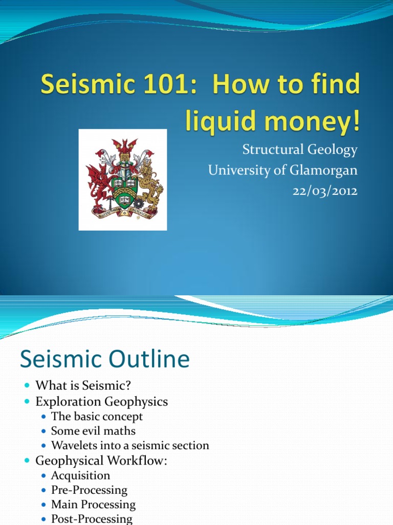 Seismic 101 Lecture | PDF | Reflection Seismology | Electronic Filter