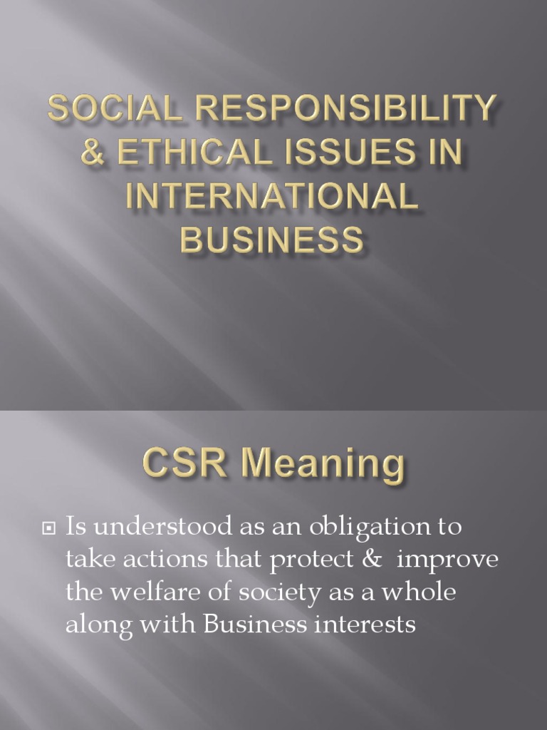 Ethical Challenges in International Business | PDF | Corporate Social ...