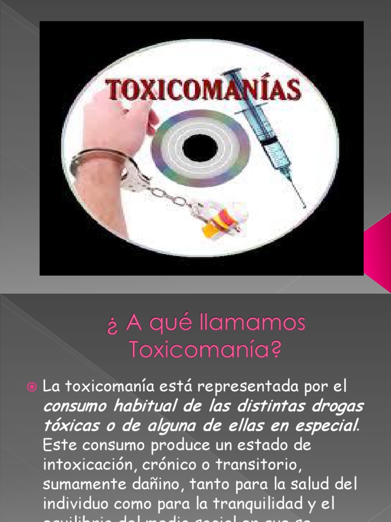 TOXICOMANÍA | Dependencia a sustancias | Desintoxicación