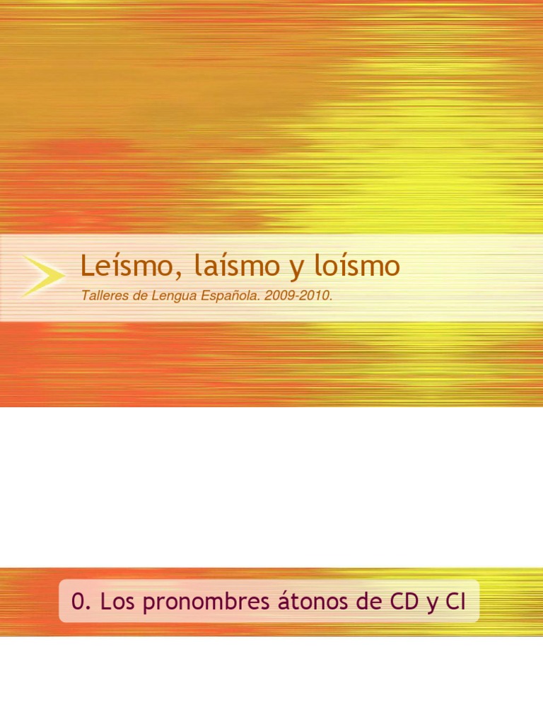 Leismo, Laismo, Loismo | PDF | Plural | Onomástica