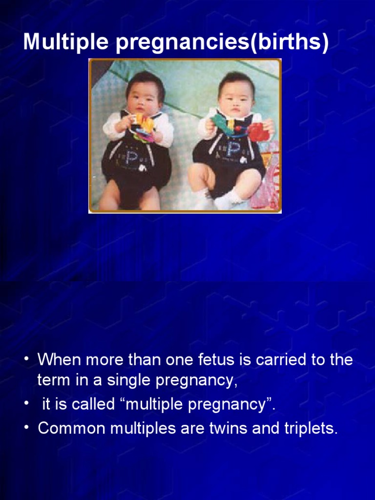 Multiple Pregnancies | Multiple Births | Twin