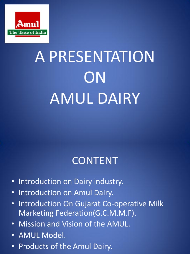 A Presentation ON Amul Dairy | PDF | Dairy | Dairy Products
