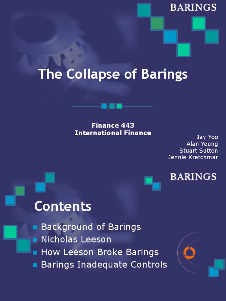 The Collapse of Barings: Finance 443 International Finance | PDF ...