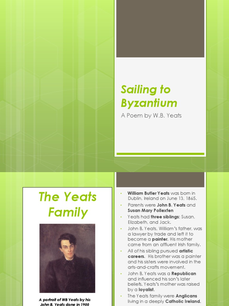 Yeats' "Sailing to Byzantium" Overview | PDF | W. B. Yeats | Poetry