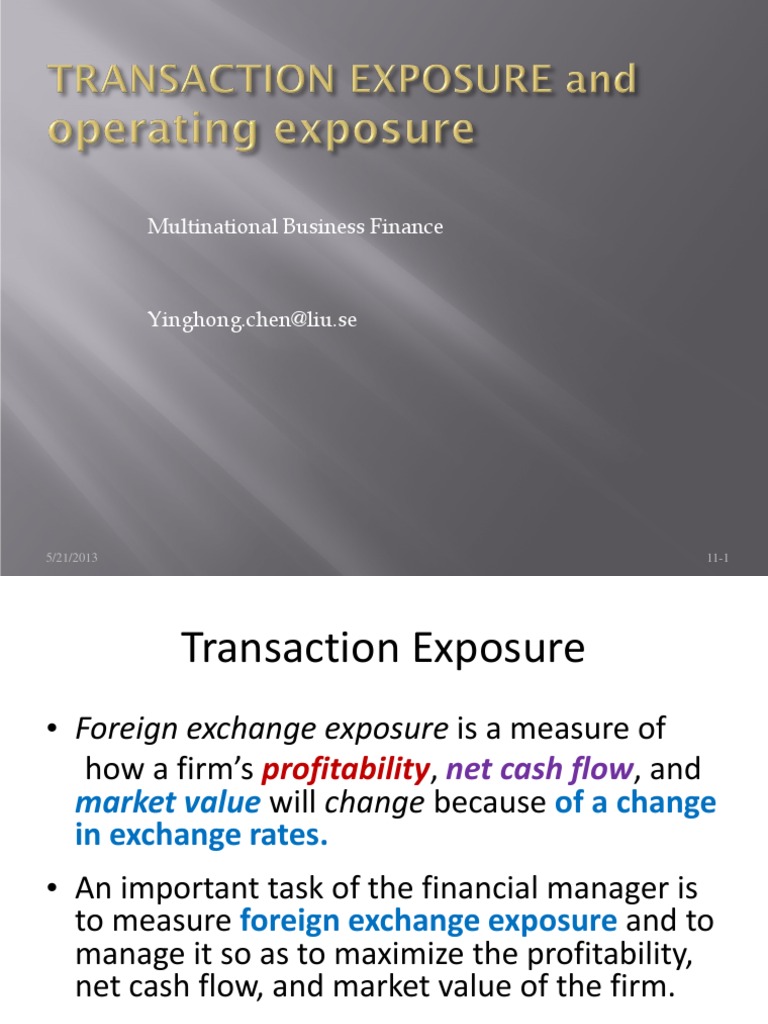 Transaction and Operating Exposure | PDF | Financial Risk | Hedge (Finance)