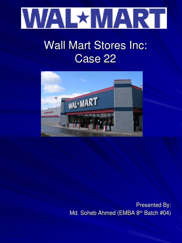 Wal-Mart Case Study | PDF | Walmart | Supply Chain