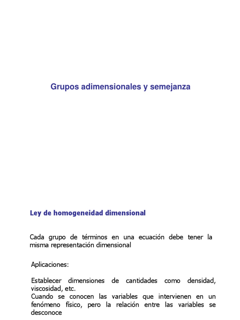 6 Análisis Dimensional Grupos Adimensionales Leyes de Semejanza | PDF ...