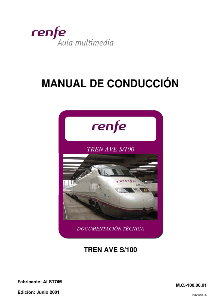 Manual de Conduccion Del Tren S-100. 06-01 | PDF