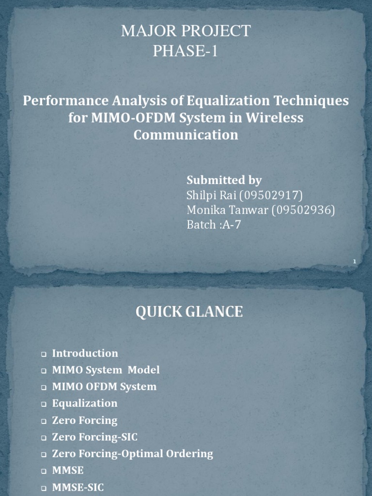 Major Project Phase-1: Performance Analysis of Equalization Techniques For MIMO-OFDM System in ...
