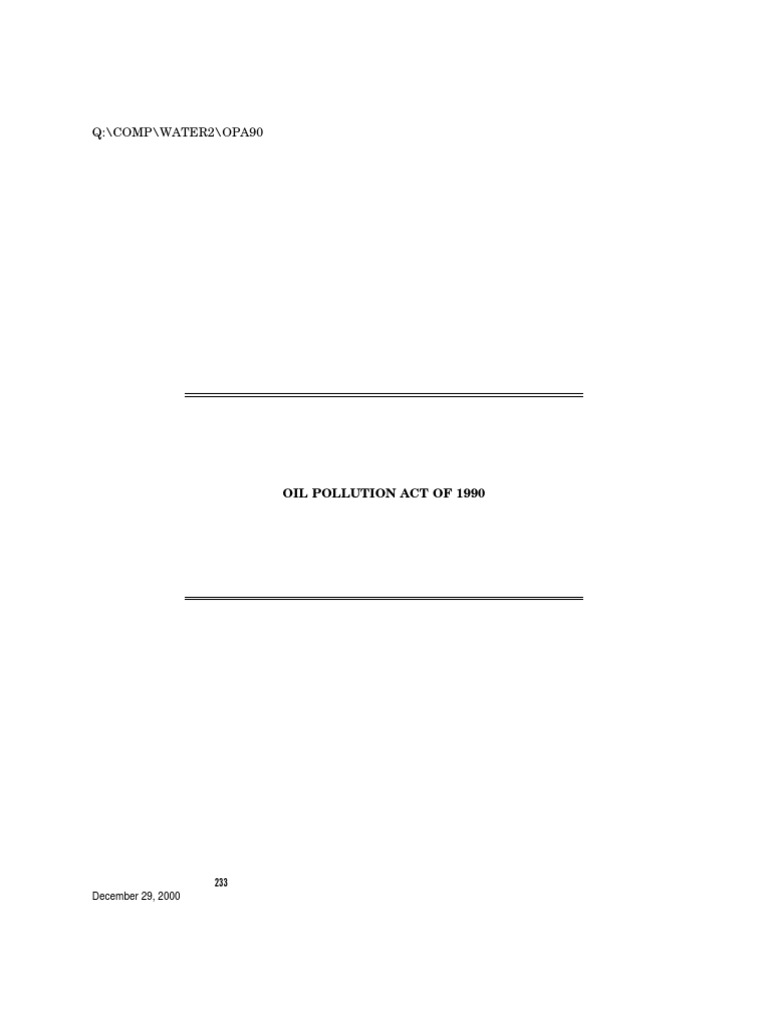 Oil Pollution Act of 1990 Overview | PDF