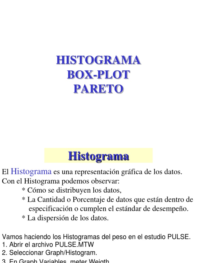 8.histog - BoxPlot - Pareto | PDF | Histograma | Análisis estadístico