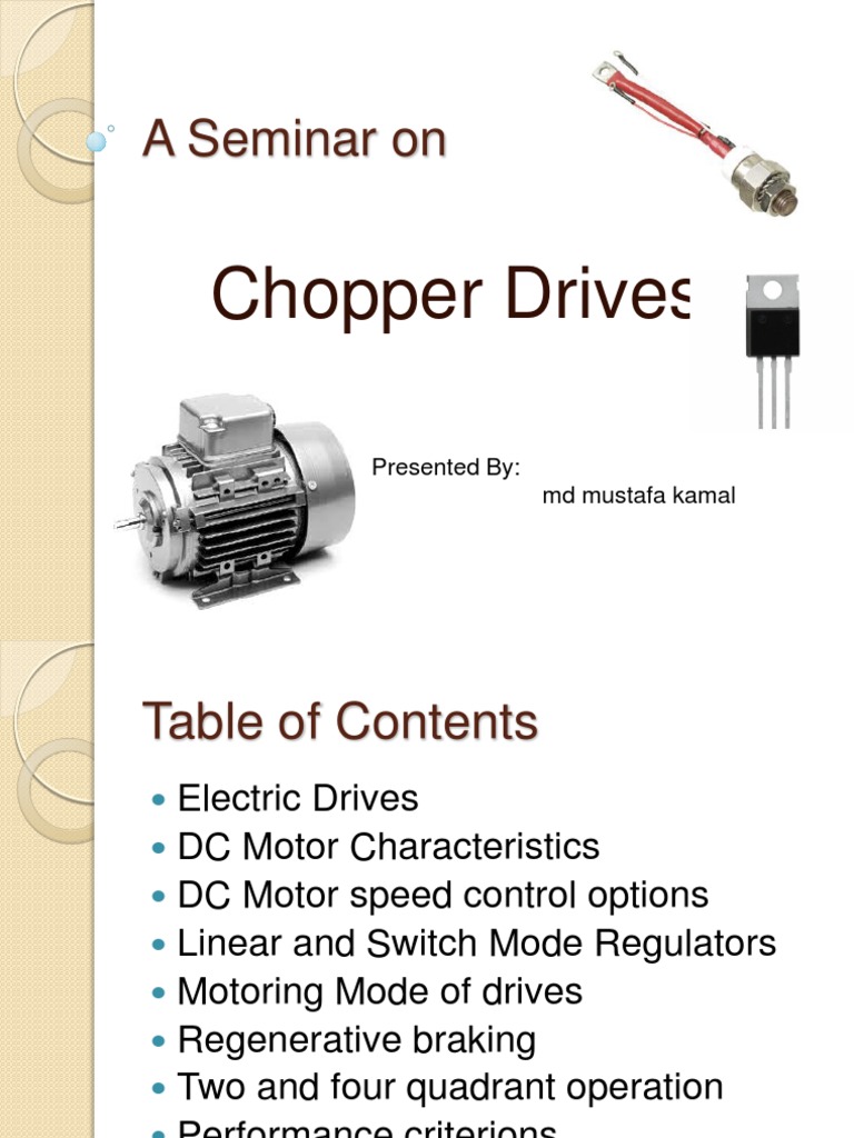 Chopper Drive | PDF | Electric Motor | Power Electronics