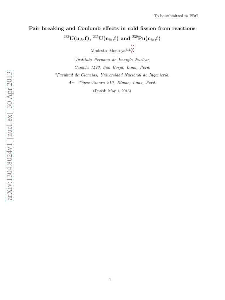 Pair Breaking and Coulomb Effects in Cold Fission From Reactions U (N ...