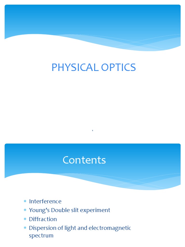 Physical Optics-Part 1 | PDF | Interference (Wave Propagation) | Diffraction